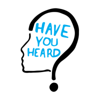 Have You Heard Podcast | Have You Heard?